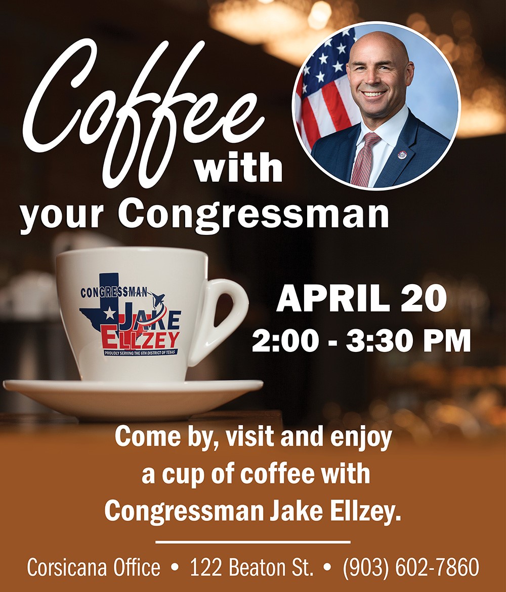 US Rep Ellzey Hosts 'Coffee with your Congressman April 20th